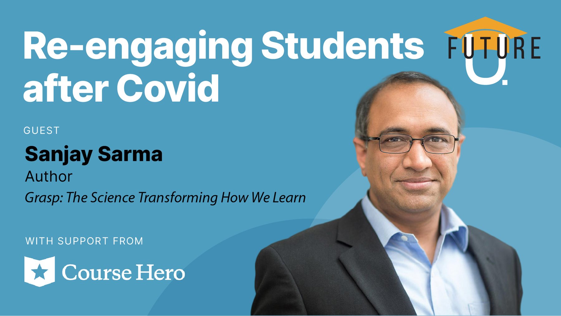 Re-engaging Students after Covid - Future U Podcast